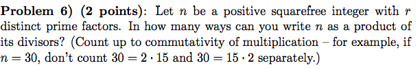 Solved Problem 6) (2 points): Let n be a positive squarefree | Chegg.com