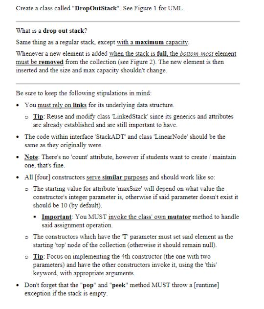 Create a class called "DropOutStack". See Figure 1 | Chegg.com
