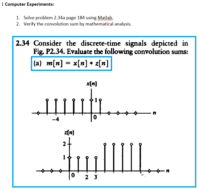 Computer Experiments: 1. Solve problem 2.34a page 184 | Chegg.com