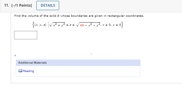 Solved Find the volume of the solid E whose boundaries are | Chegg.com
