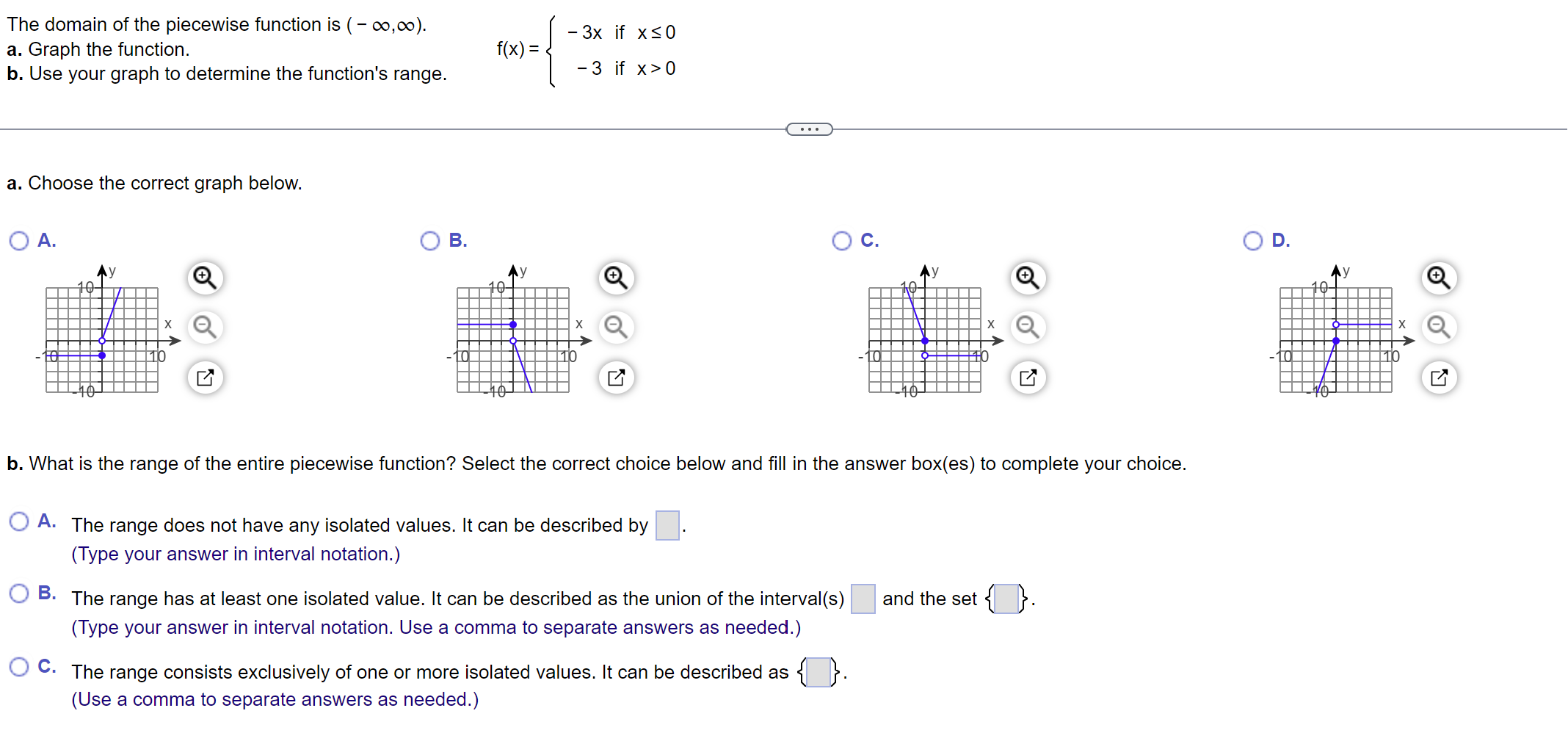 Solved The domain of the piecewise function is (−∞,∞). a. | Chegg.com