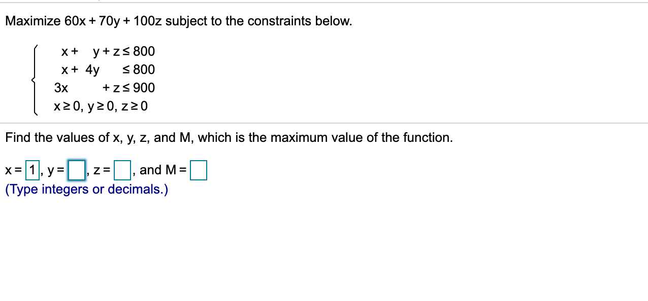 Solved Maximize 60x + 70y + 100z subject to the constraints | Chegg.com