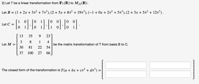 Solved Problem 4, Q1,2,3 For each transformation below, find | Chegg.com