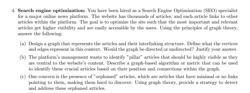 Solved 4. Search engine optimization: You have been hired as | Chegg.com