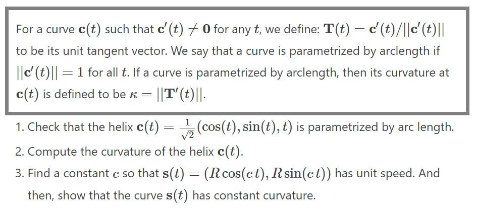 Solved For a curve c(t) such that c′(t) =0 for any t, we | Chegg.com