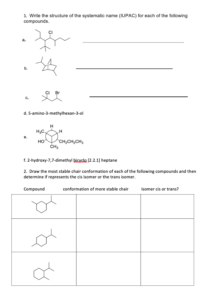 Solved 1. Write the structure of the systematic name (IUPAC) | Chegg.com