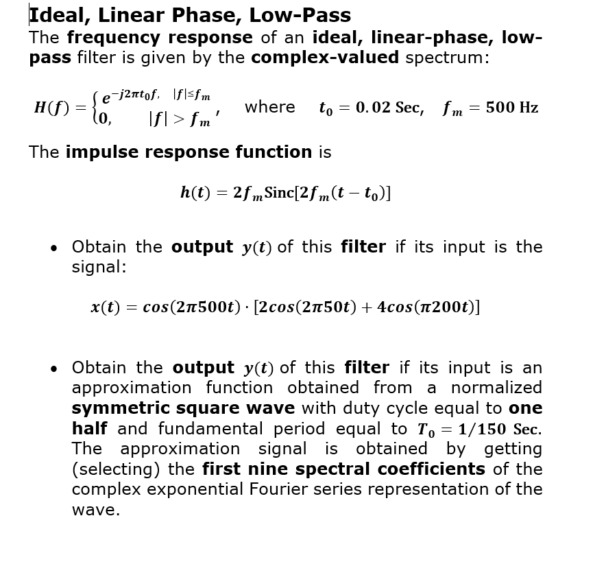 Solved Ideal, Linear Phase, Low-Pass The frequency response | Chegg.com