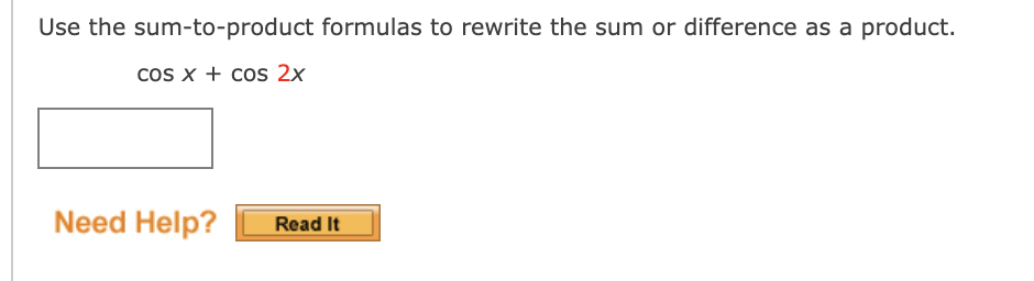 Solved Use the sum-to-product formulas to rewrite the sum or | Chegg.com