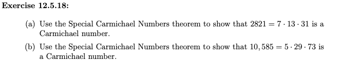 Solved Exercise 12.5.18: (a) Use the Special Carmichael | Chegg.com