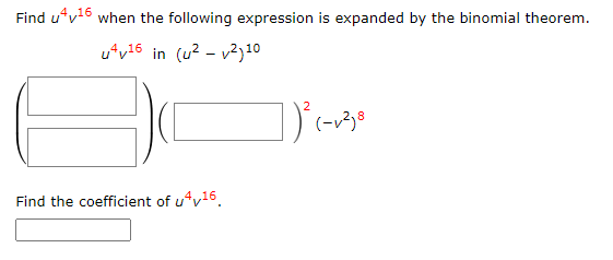Solved Find u4v16 when the following expression is expanded | Chegg.com