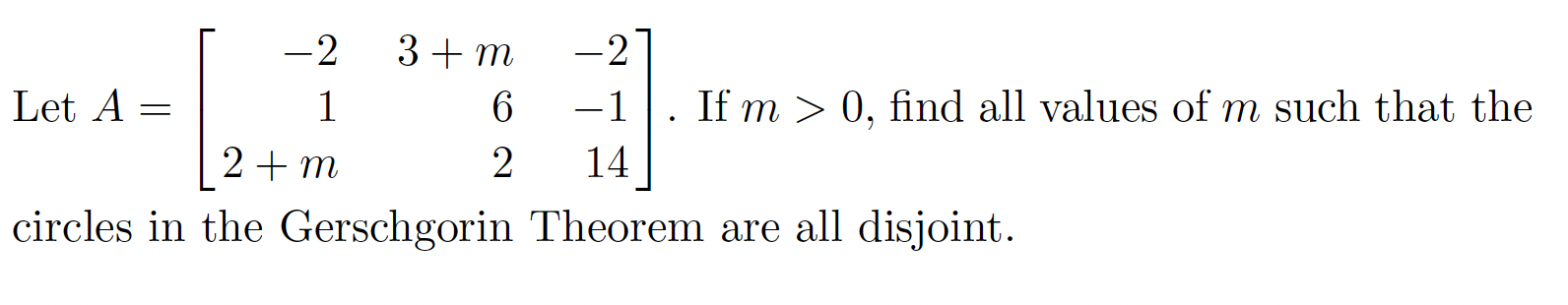 Solved Let A=[-23+m-216-12+m214]. ﻿If m>0, ﻿find all values | Chegg.com