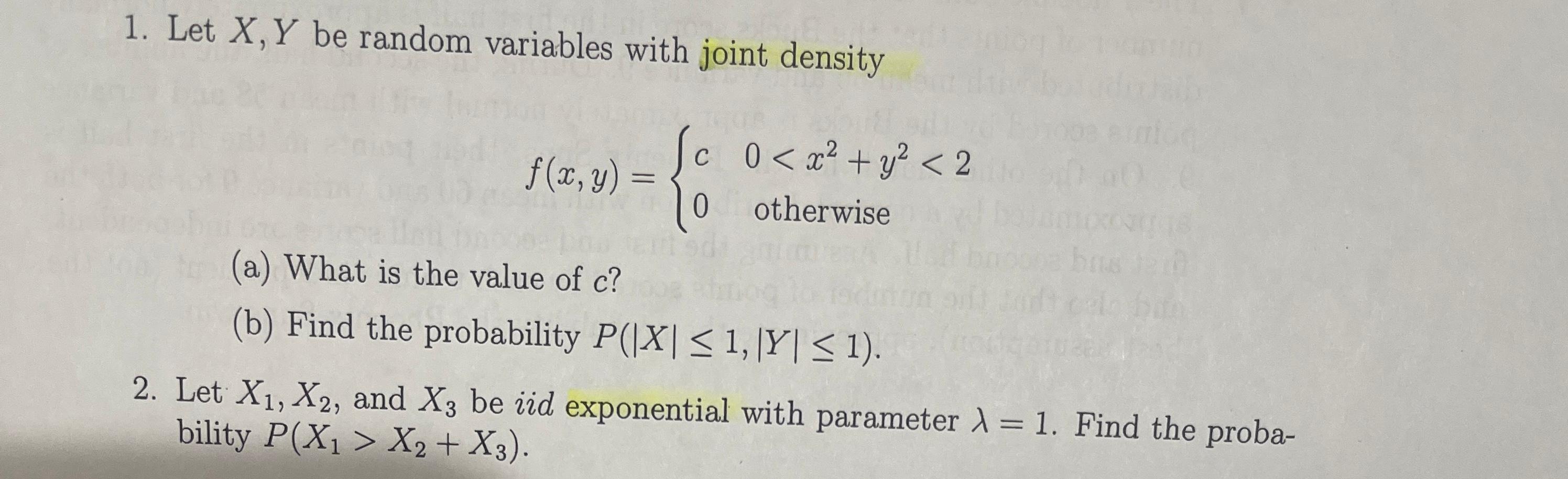 Solved 1. Let X,Y be random variables with joint density | Chegg.com