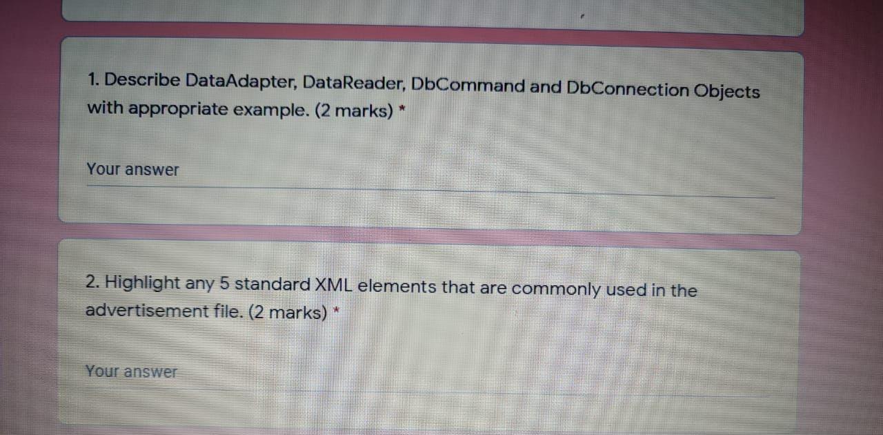 Solved 1. Describe DataAdapter, DataReader, DbCommand and | Chegg.com