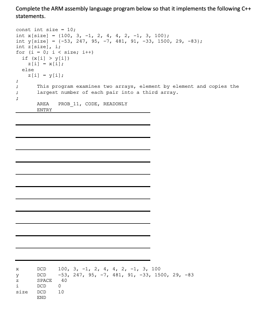 Solved Complete the ARM assembly language program below so | Chegg.com