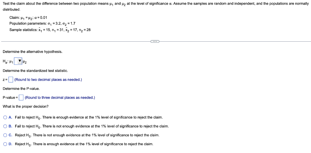 Solved Test the claim about the difference between two | Chegg.com