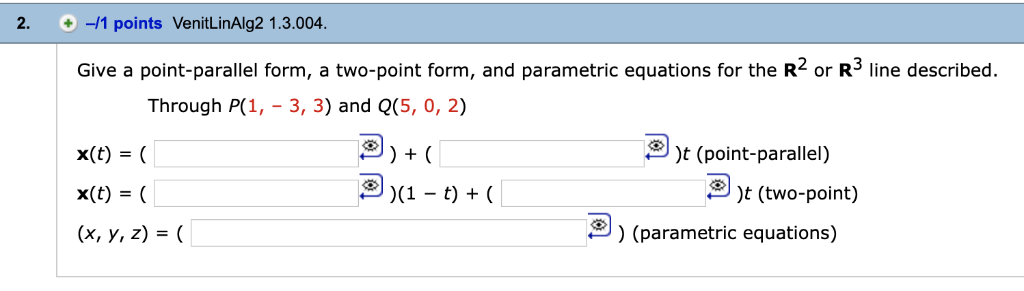 Solved 2. /1 points VenitLinAlg2 1.3.004 Give a | Chegg.com