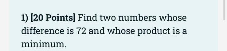 Solved 1) [20 Points) Find two numbers whose difference is | Chegg.com
