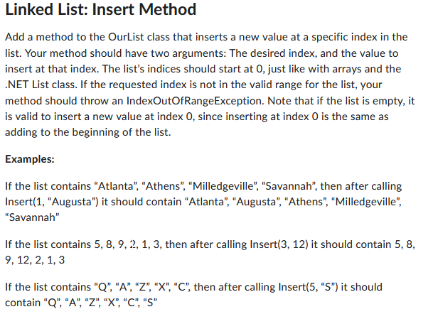 Solved Add a method to the OurList class that inserts a new | Chegg.com