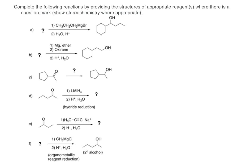 Solved Complete the following reactions by providing the | Chegg.com