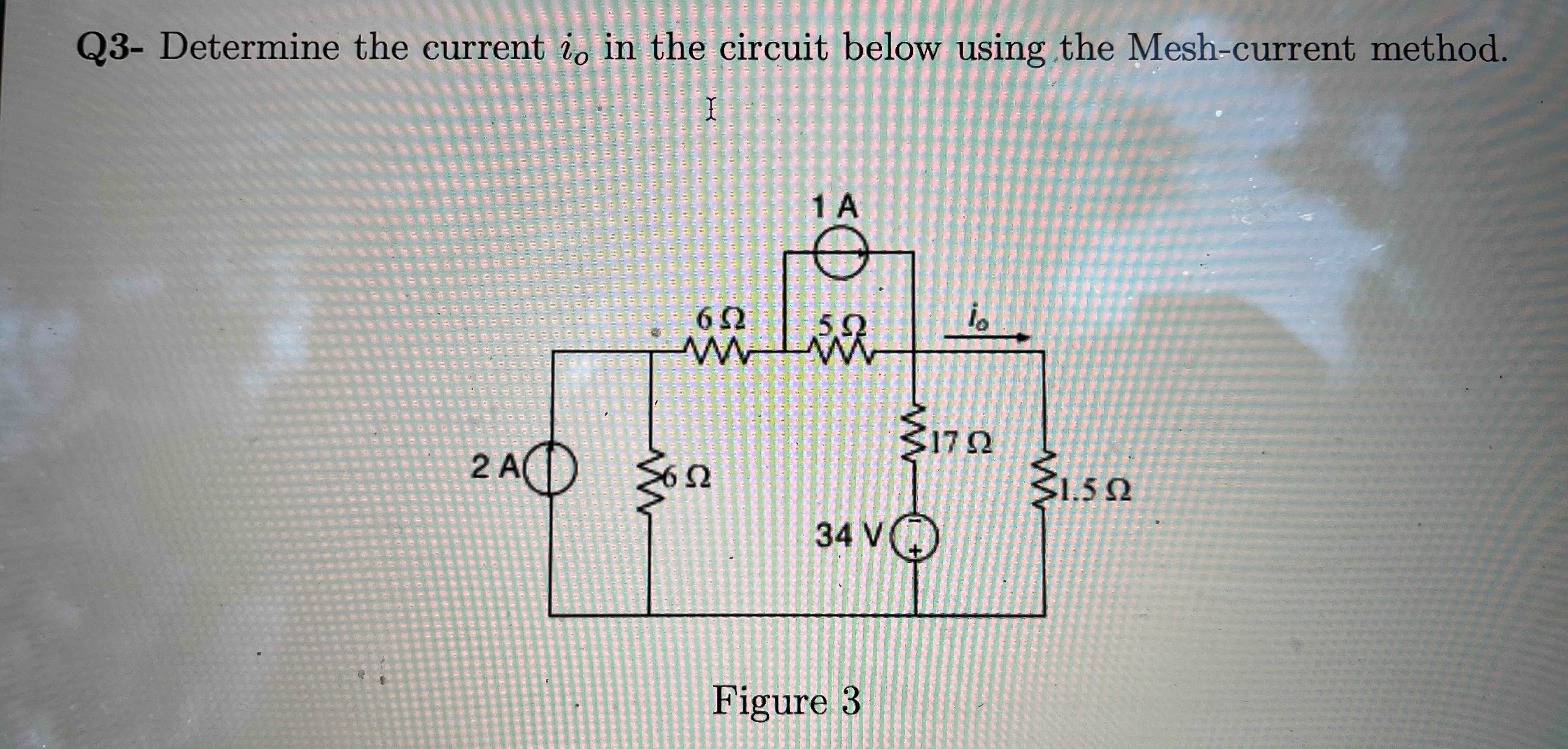 Solved Q3- ﻿Determine the current \( ﻿i_{o} \) ﻿in the | Chegg.com