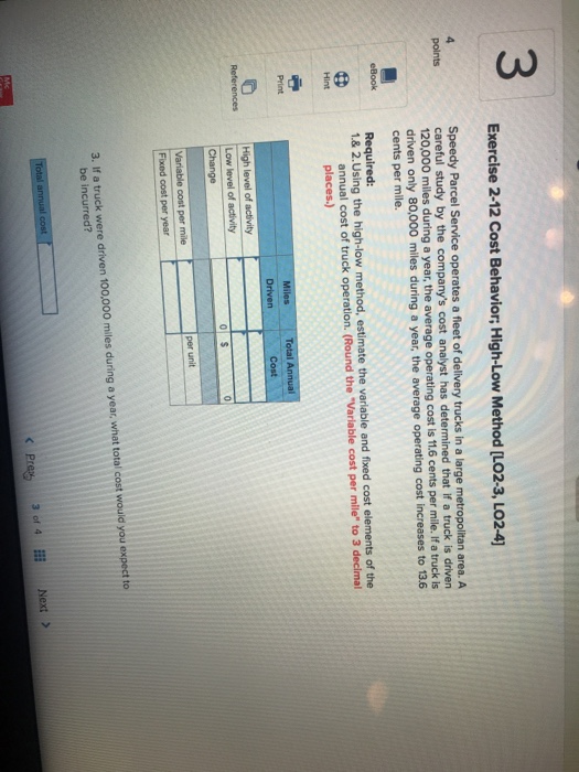 Solved 3 Exercise 2-12 Cost Behavior; High-Low Method | Chegg.com