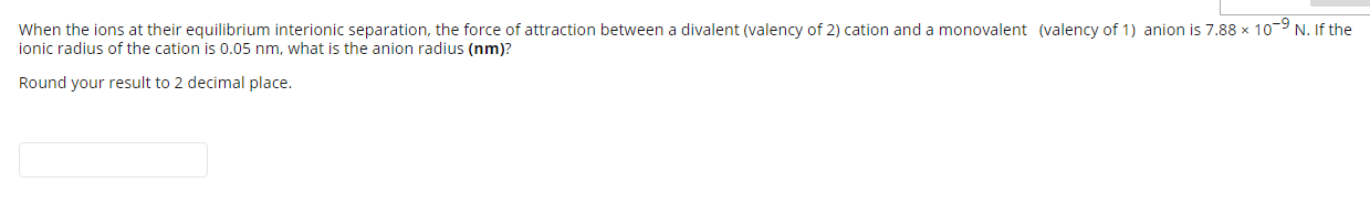 Solved When the ions at their equilibrium interionic | Chegg.com