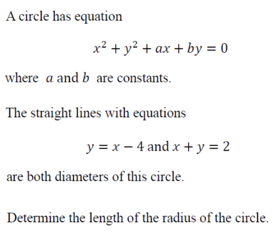 Solved A circle has equation x2+y2+ax+by=0 where a and b are | Chegg.com