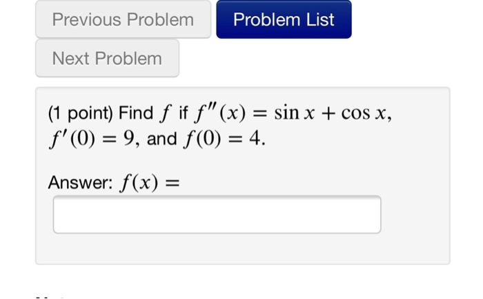 Solved Previous Problenm Problem List Next Problem (1 point) | Chegg.com