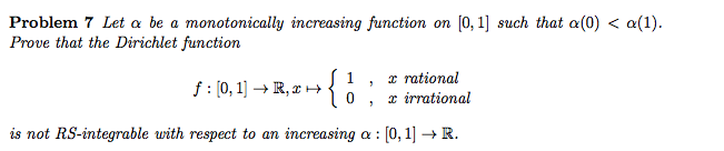 Solved Problem 7 Let α be a monotonically increasing | Chegg.com