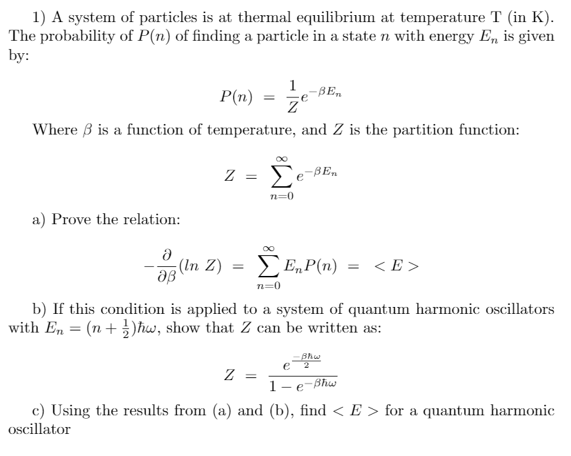Solved 1) A system of particles is at thermal equilibrium at | Chegg.com