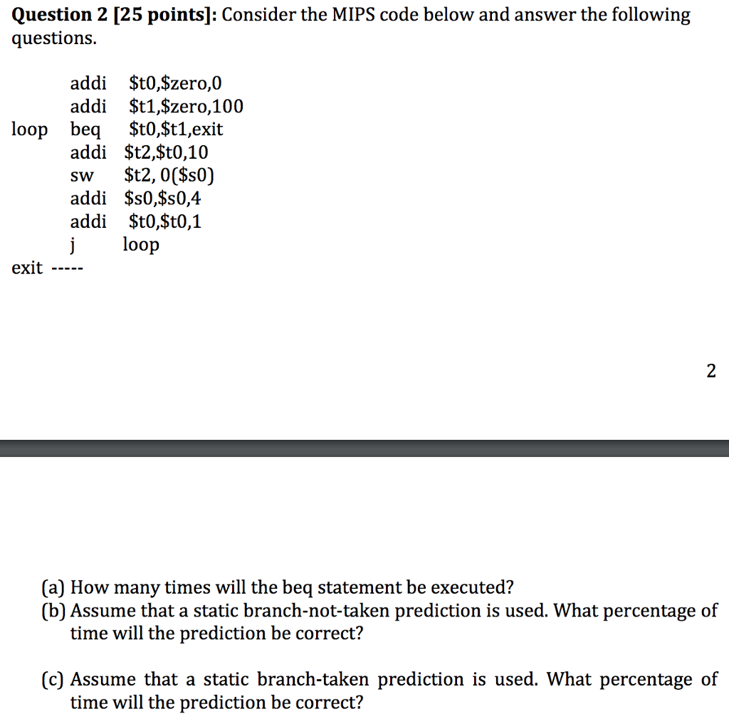 Question 2 [25 points]: Consider the MIPS code below | Chegg.com