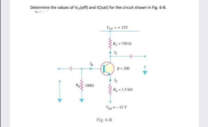 Solved Determine the values of Væ{off) and IC(sat) for the | Chegg.com