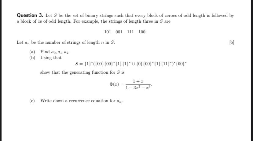 Solved Question 3. Let S be the set of binary strings such | Chegg.com