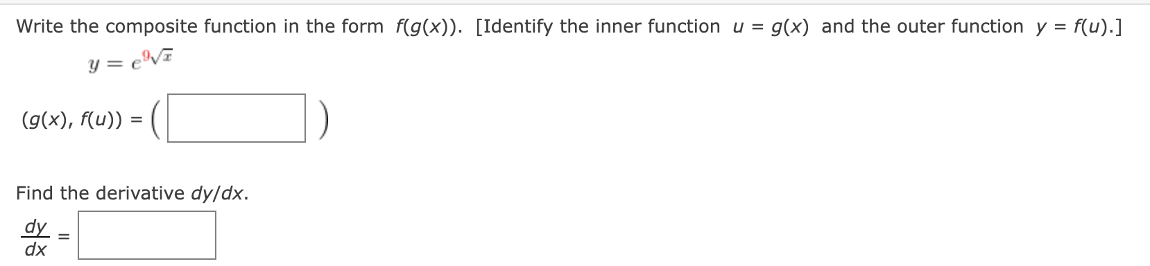 Solved Write the composite function in the form f(g(x)). | Chegg.com