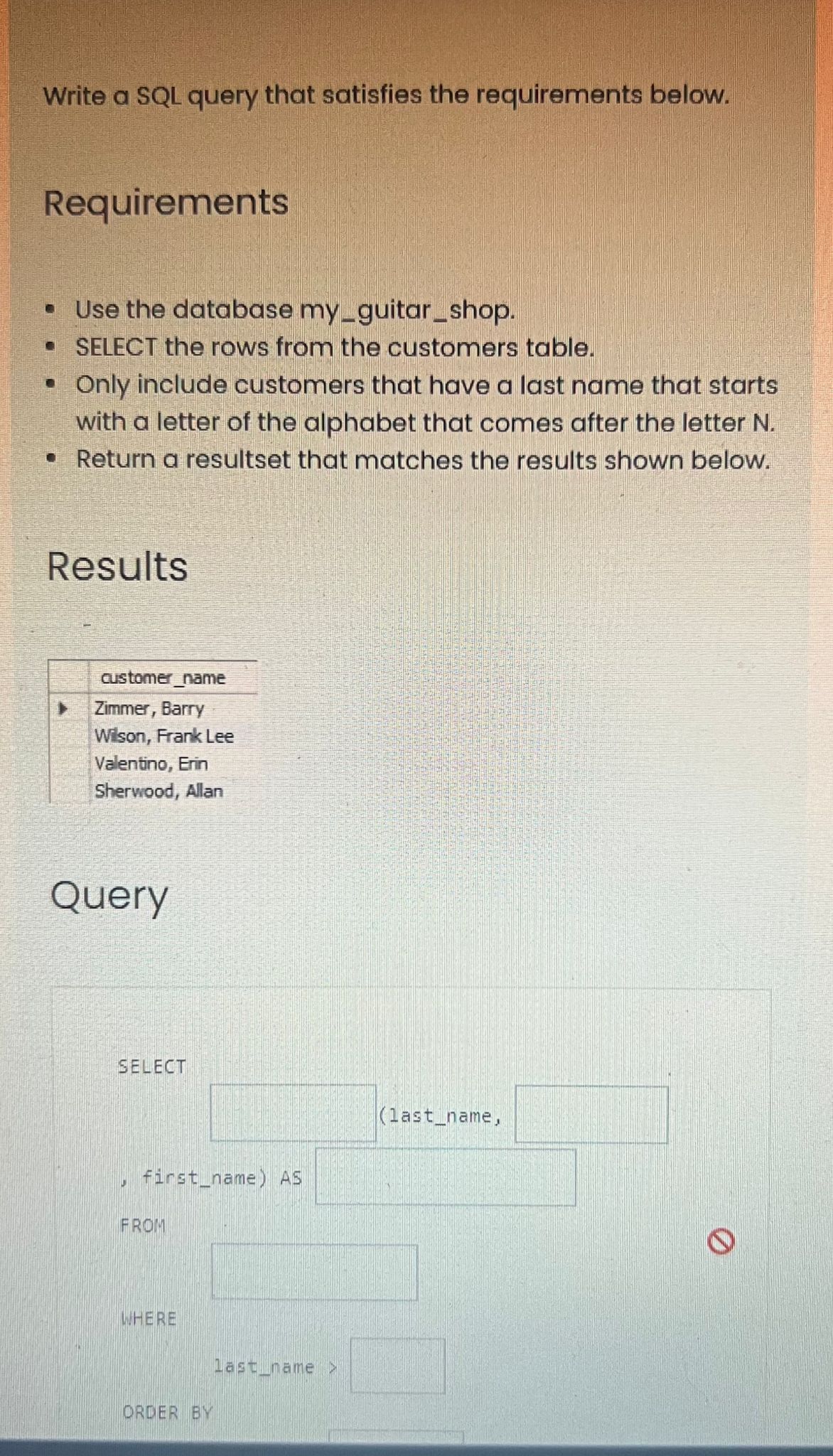 Solved Write a SQL query that satisfies the requirements | Chegg.com