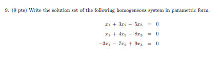 Solved Write the solution set of the following homogeneous | Chegg.com