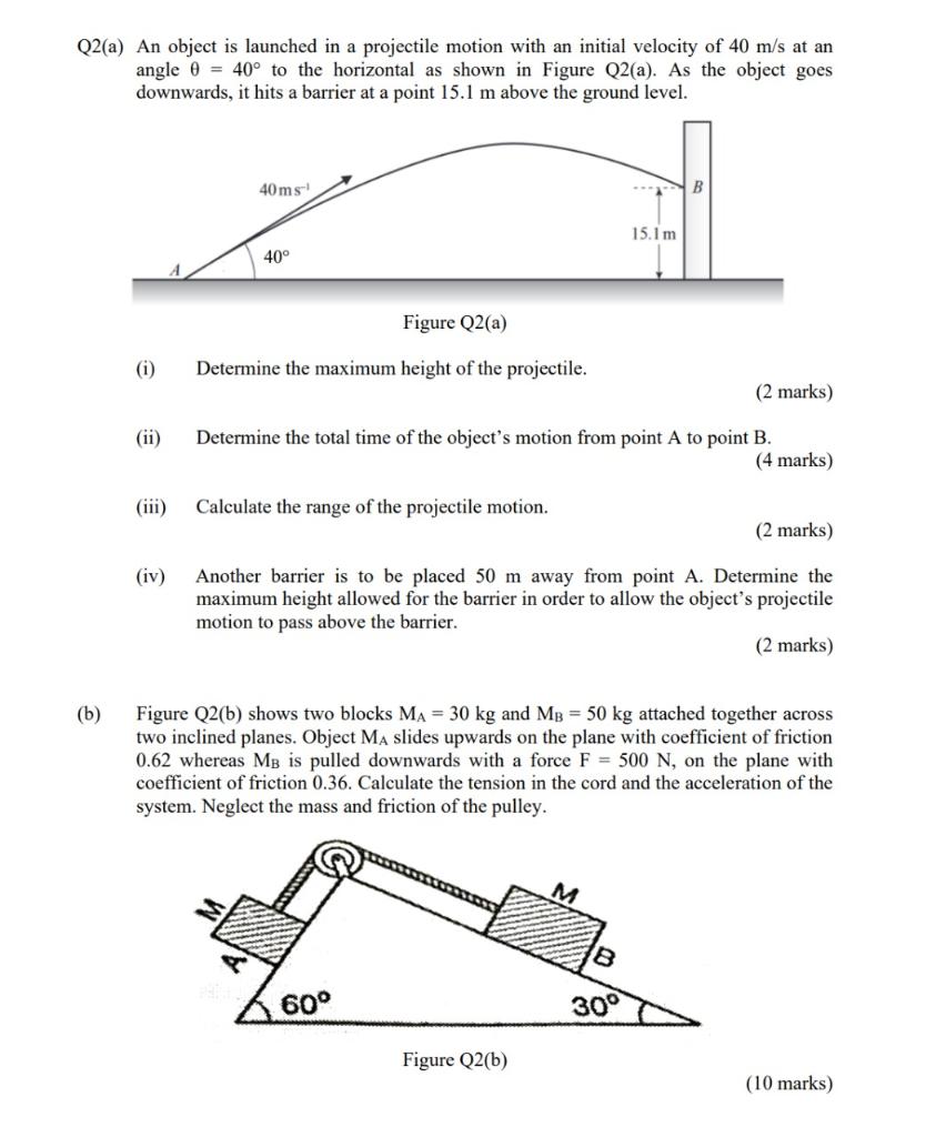 Solved Q2(a) An object is launched in a projectile motion | Chegg.com