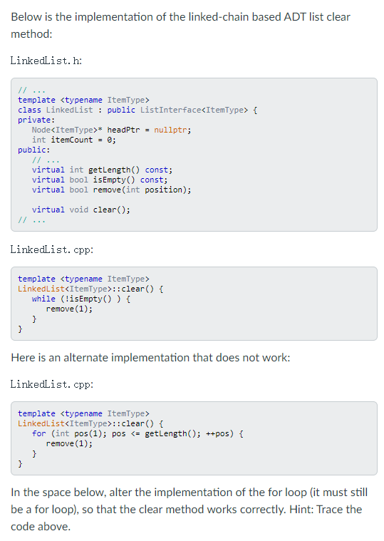 Solved Below is the implementation of the linked-chain based | Chegg.com