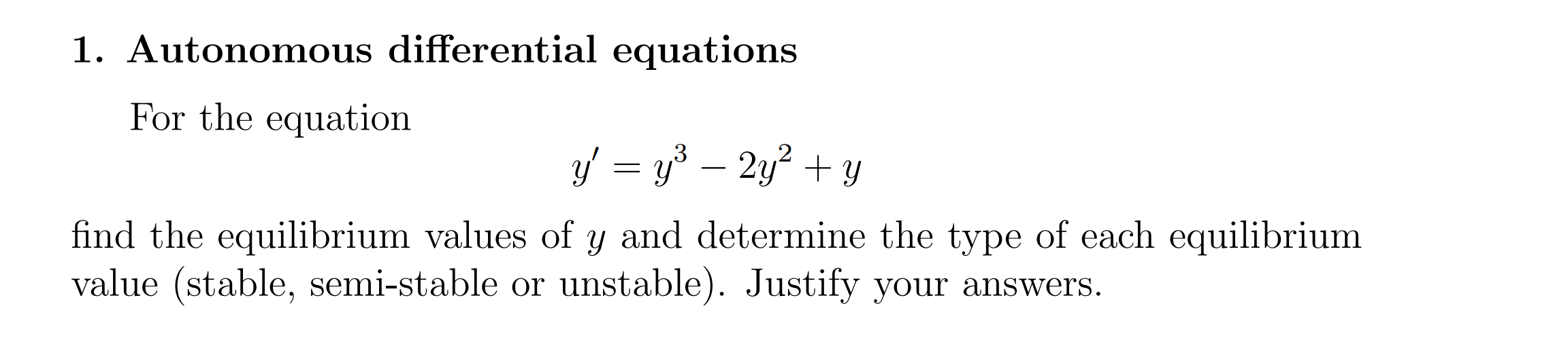 Solved 1. Autonomous differential equations For the equation | Chegg.com