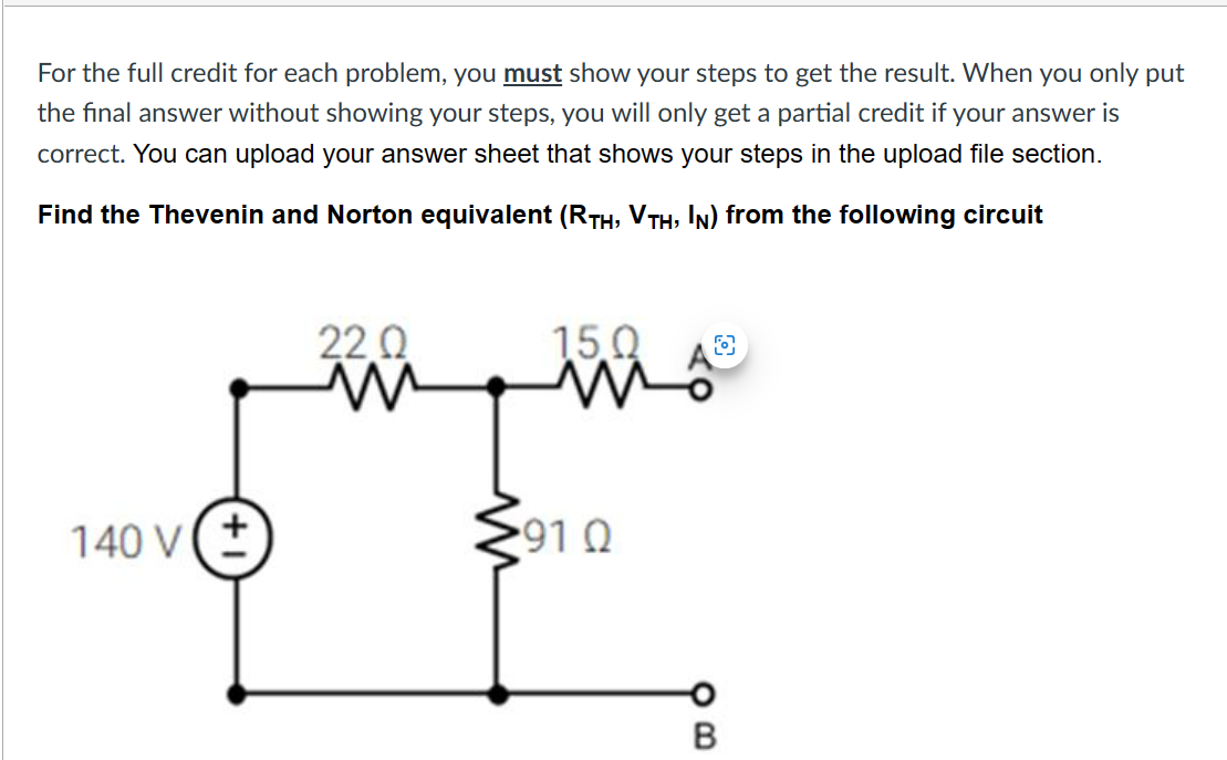 Solved Find the Thevenin and Norton equivalent (RTH, VTH, | Chegg.com