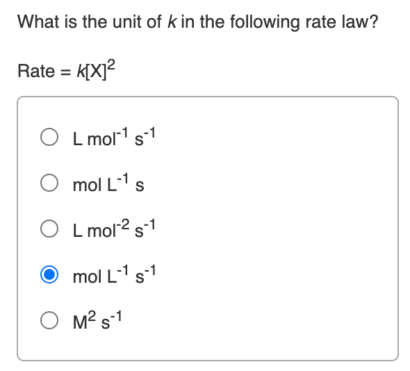 Solved What is the unit of k in the following rate law? Rate | Chegg.com