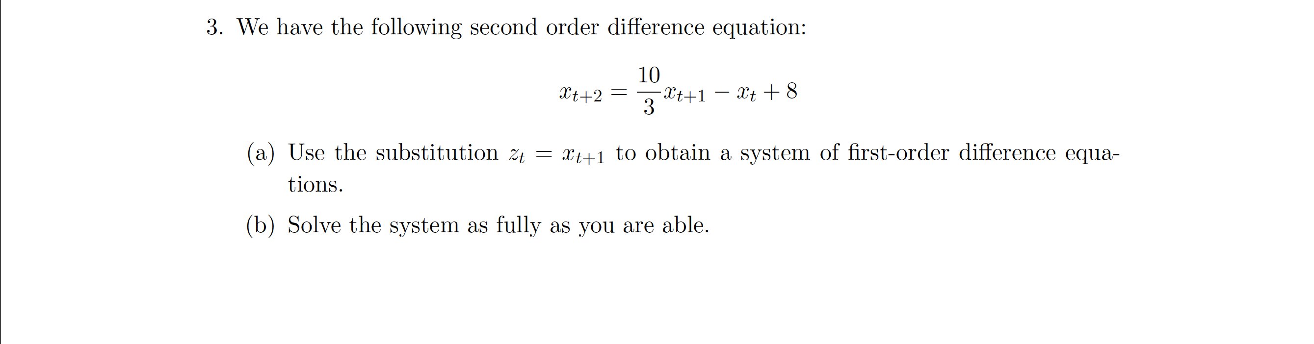 Solved 3 We Have The Following Second Order Difference 8984