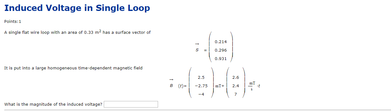 Solved Induced Voltage in Single Loop Points: 1 A single | Chegg.com