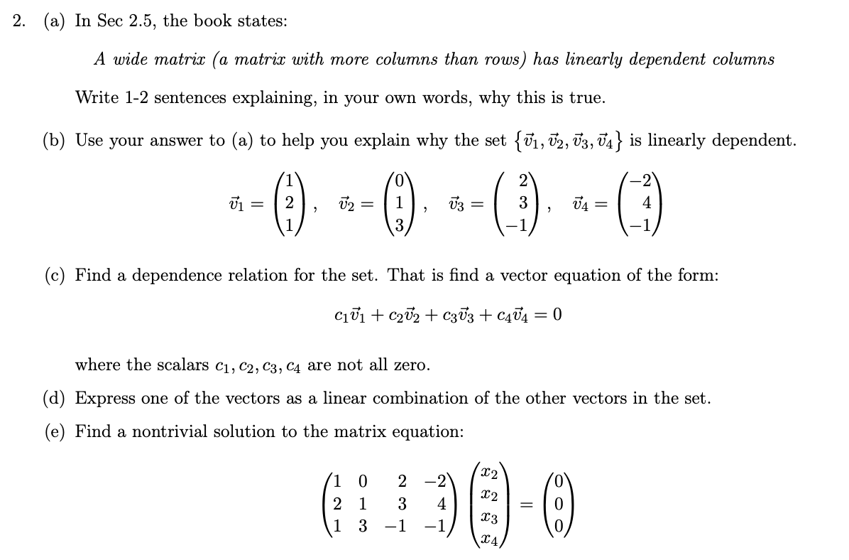 Solved 2. (a) In Sec 2.5, the book states: A wide matrix (a | Chegg.com