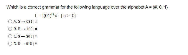 Solved Which is a correct grammar for the following language | Chegg.com