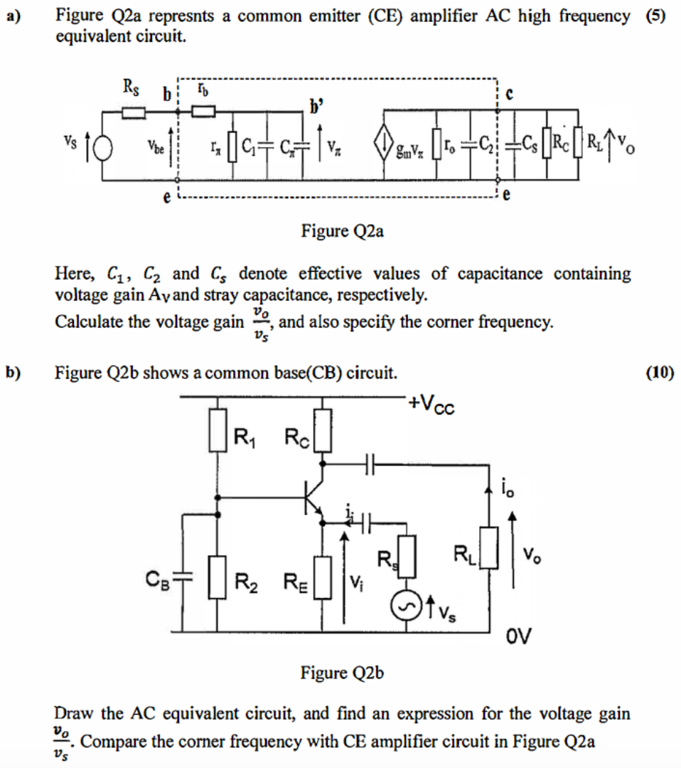 a) Figure Q2a represnts a common emitter (CE) | Chegg.com