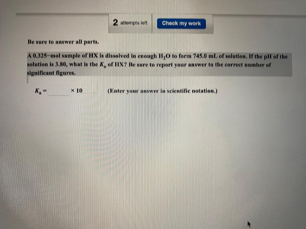 Solved A 0.325-mol sample of HX is dissolved in enough H2O | Chegg.com