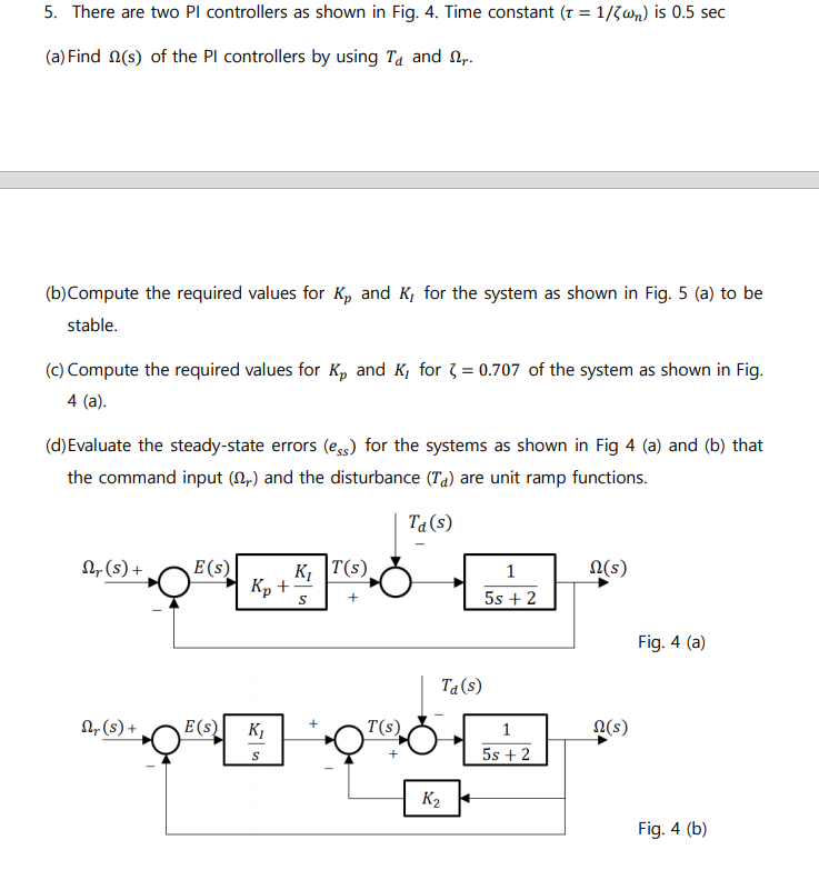 Solved 5. There are two Pl controllers as shown in Fig. 4. | Chegg.com