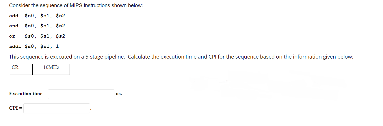 Solved Consider the sequence of MIPS instructions shown | Chegg.com