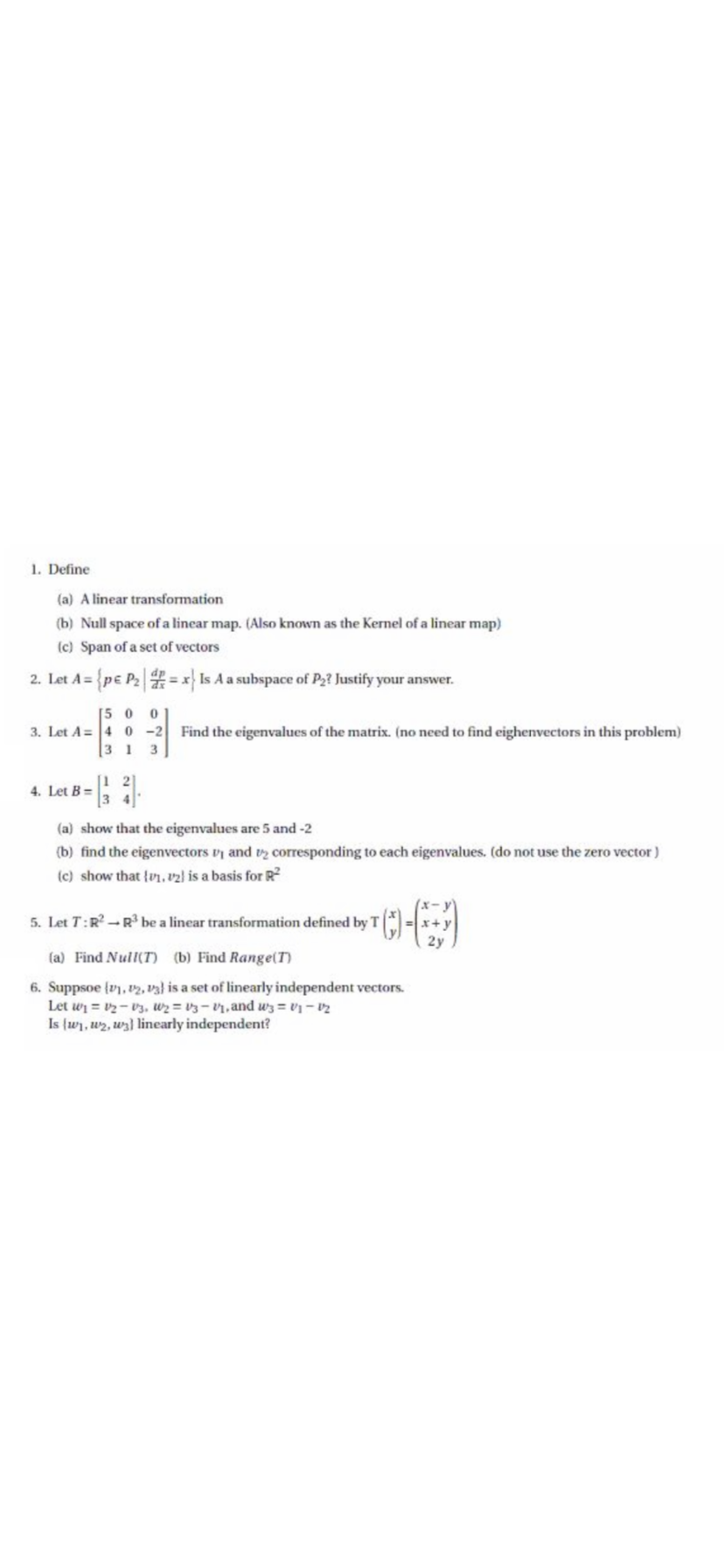 Solved 1 Define A A Linear Transformation B Null Space